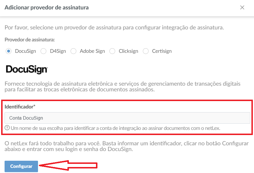 Configurar Provedor de Assinatura - DocuSign – netLex | Central de Ajuda